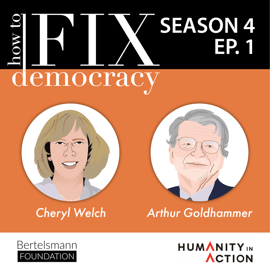 How to Fix Democracy with Cheryl Welch and Arthur Goldhammer - Humanity ...